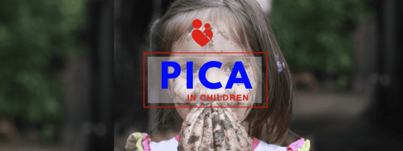 MY CHILD HAS STARTED EATING MUD - PICA IN CHILDREN